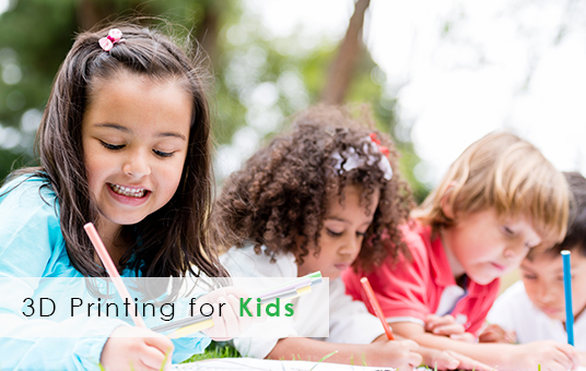 3D Printing for Kids